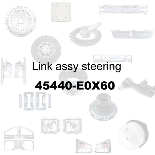 Link assy steering 45440-E0X60 – HINO ISUZU FUSO UD Truck Spare Parts
